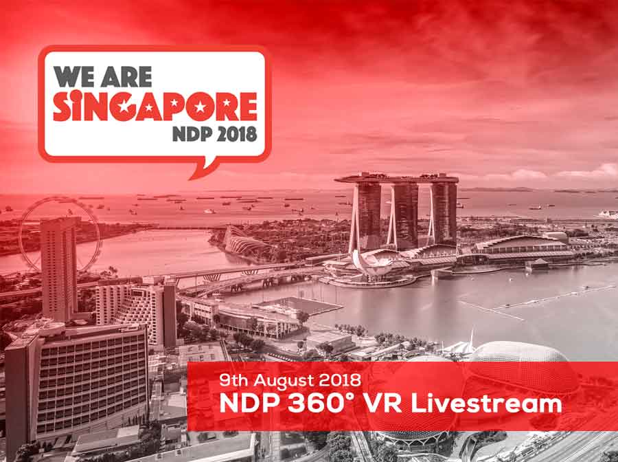 Singapore NDP 360° VR Livestream - Singapore's Premier XR & AI Tech ...